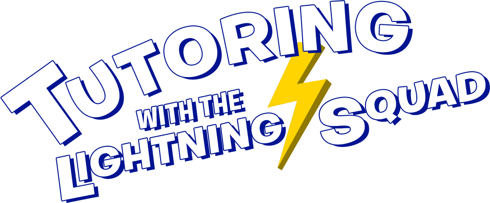 Tutoring with the Lightning Squad